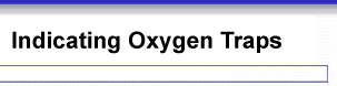 Trigon Technologies - Indicating Oxygen Traps